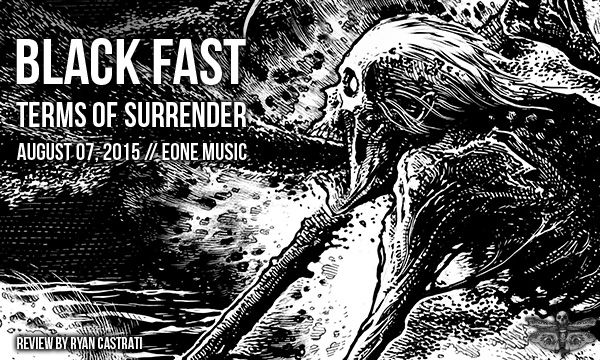 Black Fast – Terms of Surrender – Heavy Blog Is Heavy | Heavy Blog is Heavy