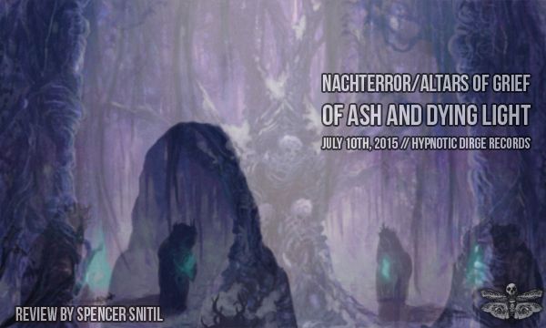 Nachterror / Altars of Grief – Of Ash And Dying Light – Heavy Blog Is ...