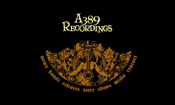 What’s In A Label? A389 Recordings – Heavy Blog Is Heavy | Heavy Blog ...