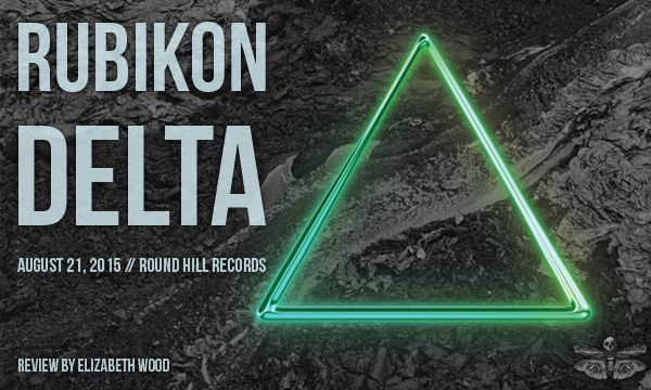 Rubikon – Delta – Heavy Blog Is Heavy | Heavy Blog is Heavy