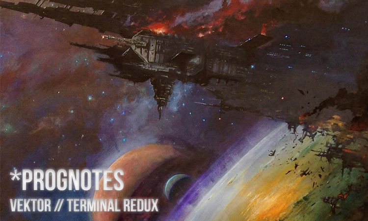 *prognotes – Vektor’s Terminal Redux – Heavy Blog Is Heavy | Heavy Blog ...