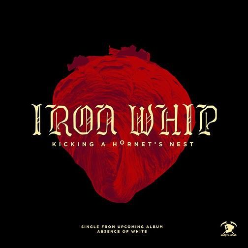 EXCLUSIVE PREMIERE: Check Out This Killer Video From Iron Whip! – Heavy ...