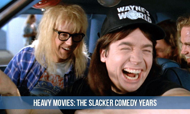 Heavy Movies: The Slacker Comedy Years – Heavy Blog Is Heavy | Heavy ...