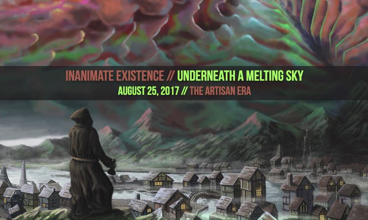 Inanimate Existence – Underneath a Melting Sky – Heavy Blog Is Heavy ...
