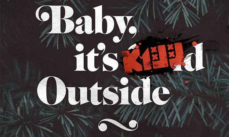 Various Artists – Baby, It’s KILLd Outside – Heavy Blog Is Heavy ...