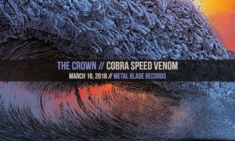 The Crown – Cobra Speed Venom – Heavy Blog Is Heavy | Heavy Blog is Heavy